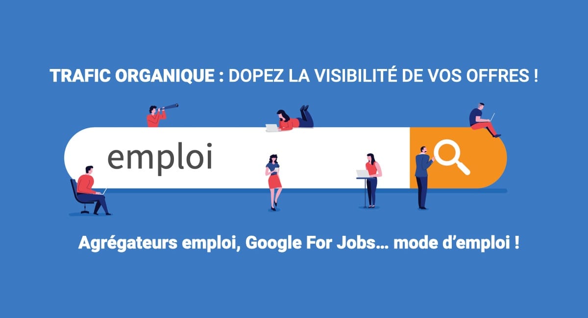 Toujours plus de candidatures en indexant vos offres sur Google for ...